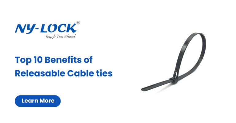 Top 10 Benefits of Releasable Cable ties | Ny Lock